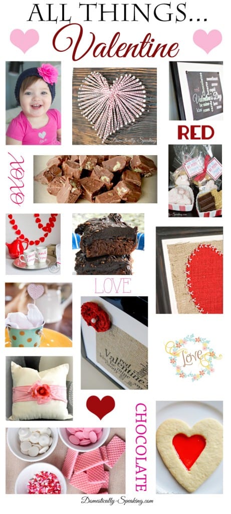 All Things Valentines - Domestically Speaking