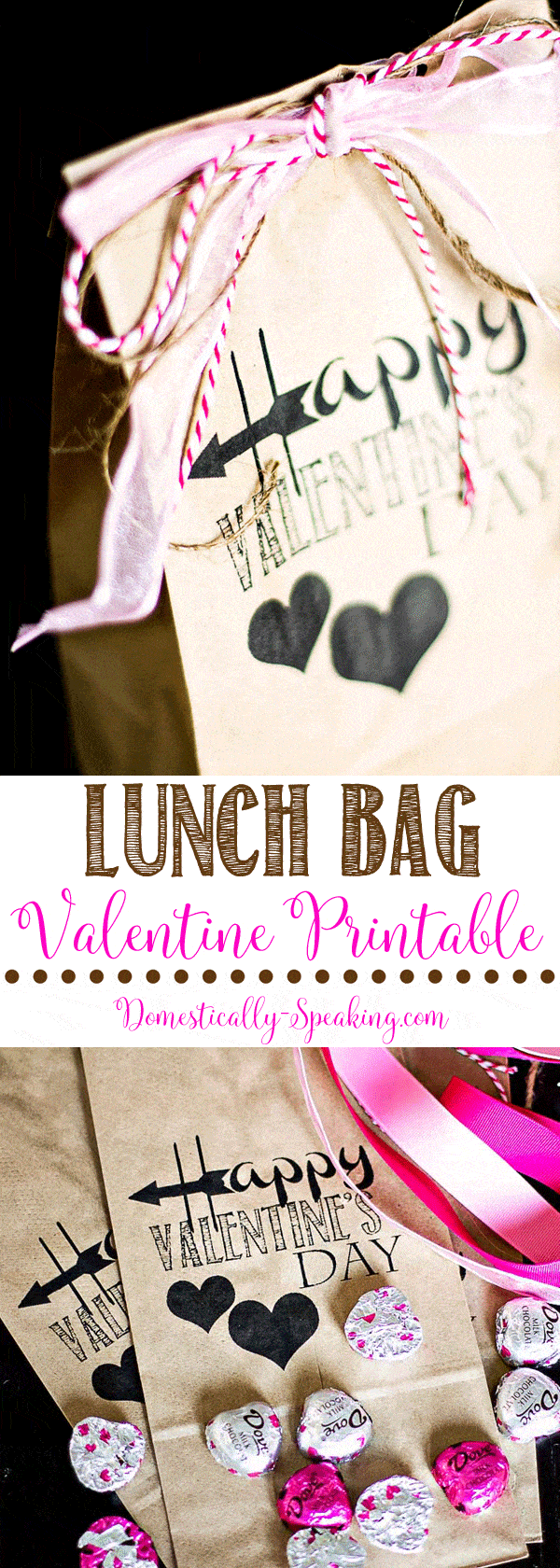 Brown Bag Valentine Gift Printable - Domestically Speaking