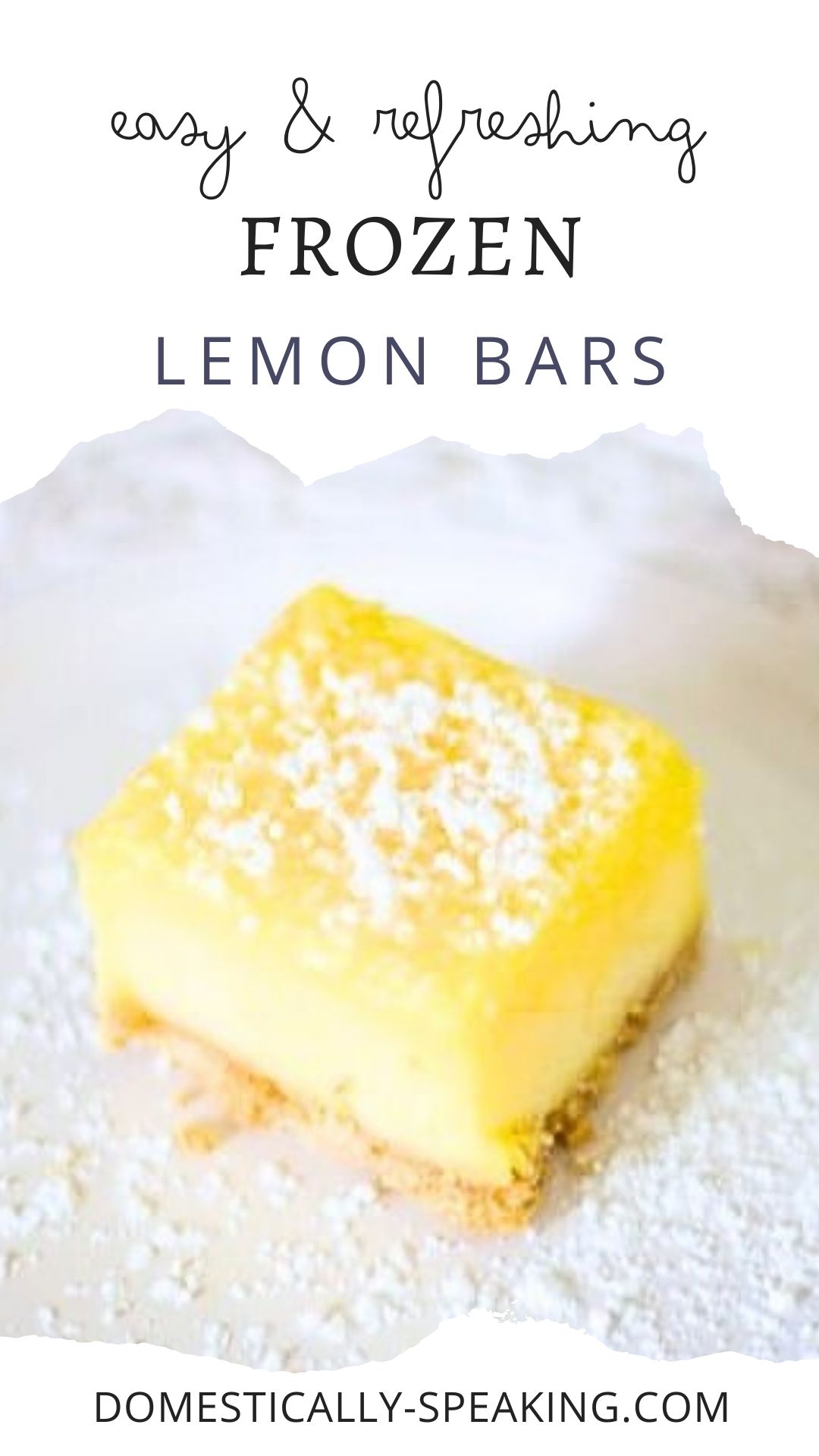 Frozen Lemon Bars Recipe - Domestically Speaking