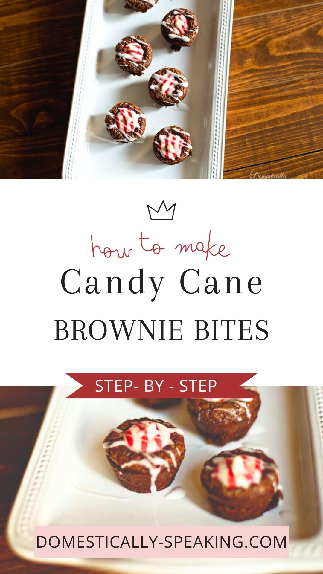 Candy Cane Brownie Bites - Domestically Speaking