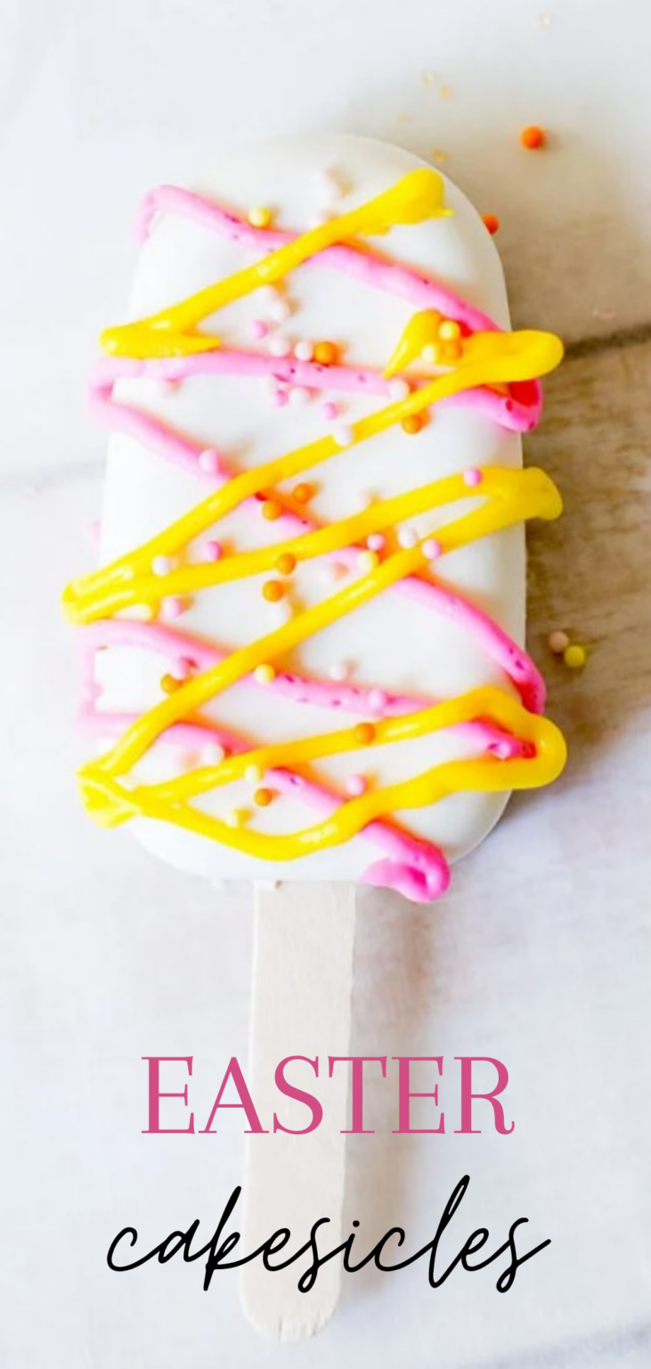 How to Make Spring Easter Cakesicles - Domestically Speaking