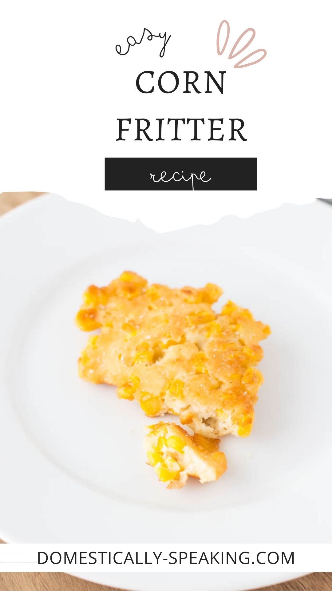 Grandma's Corn Fritters - Domestically Speaking