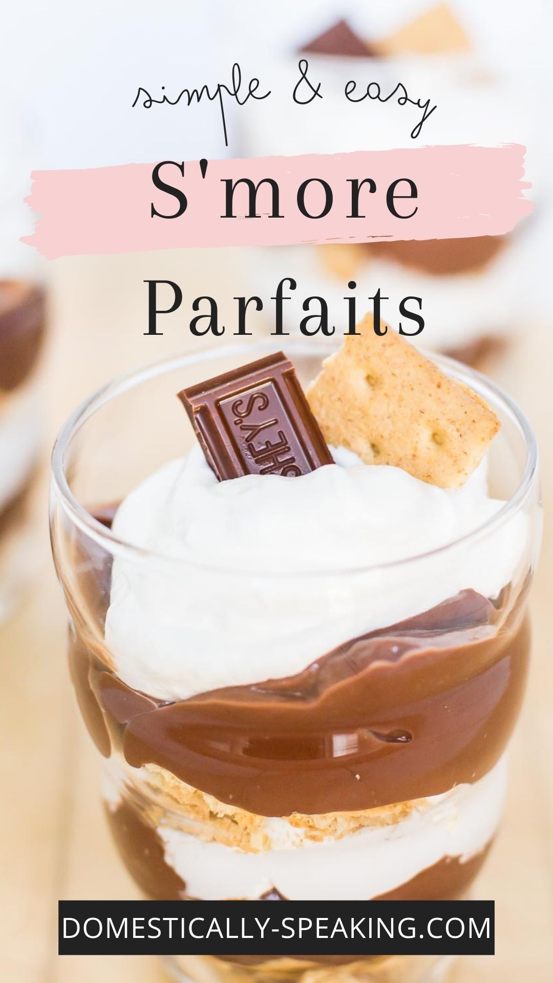 Delicious S'mores Parfait Recipe - Domestically Speaking