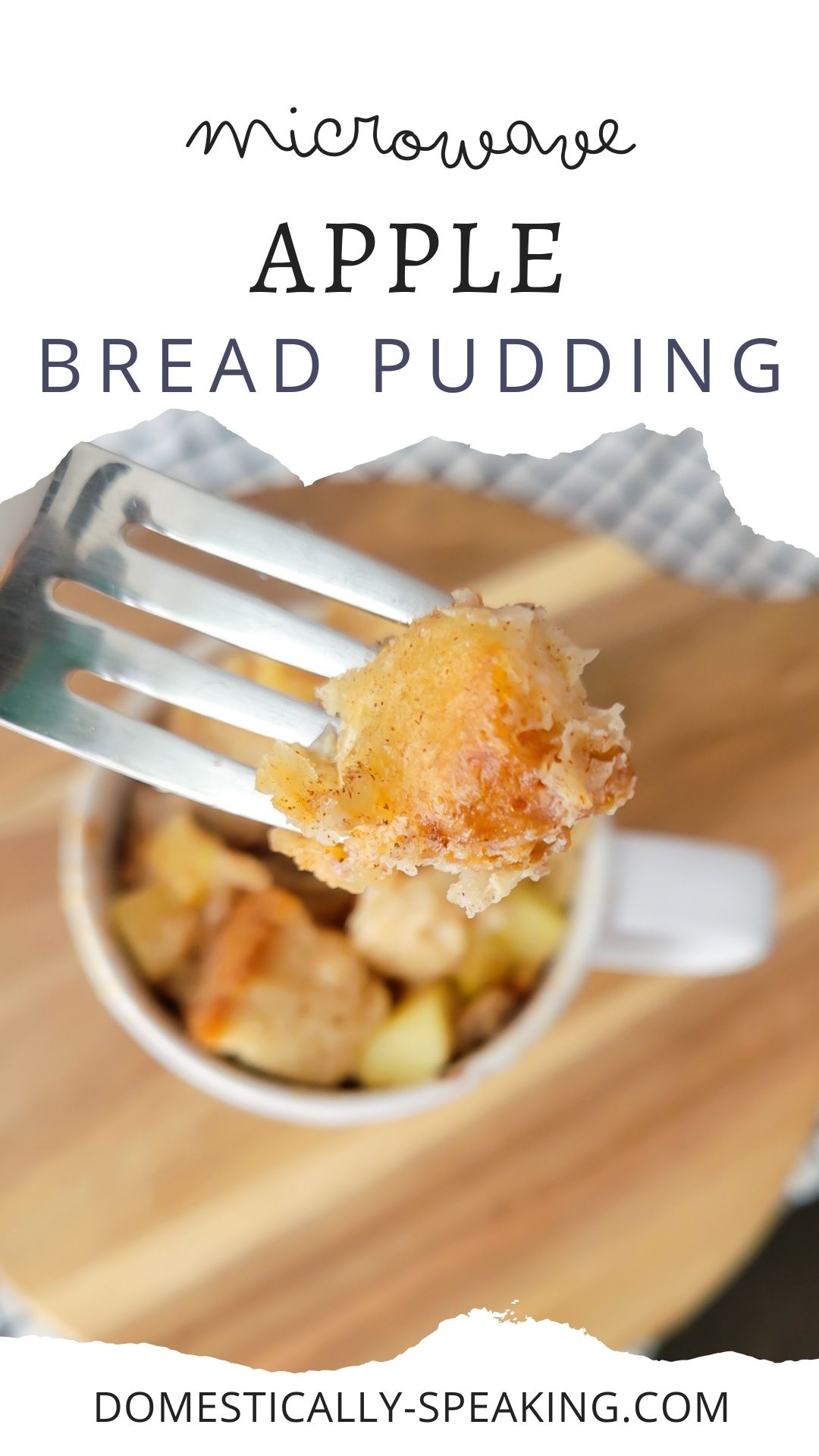 Cozy Apple Bread Pudding in a Mug - Domestically Speaking