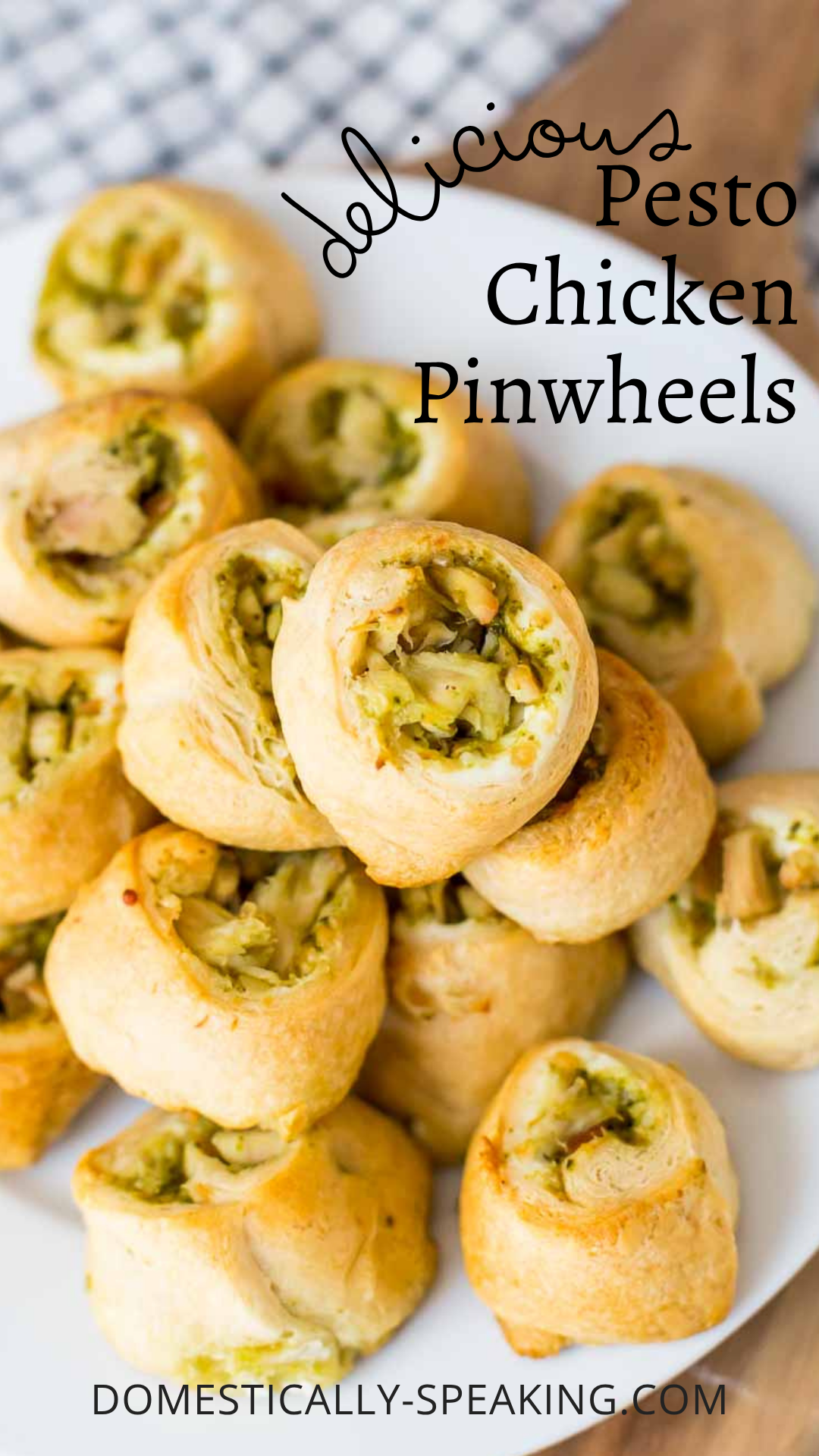 Pesto Chicken Pinwheels: A Quick and Flavorful Appetizer - Domestically ...