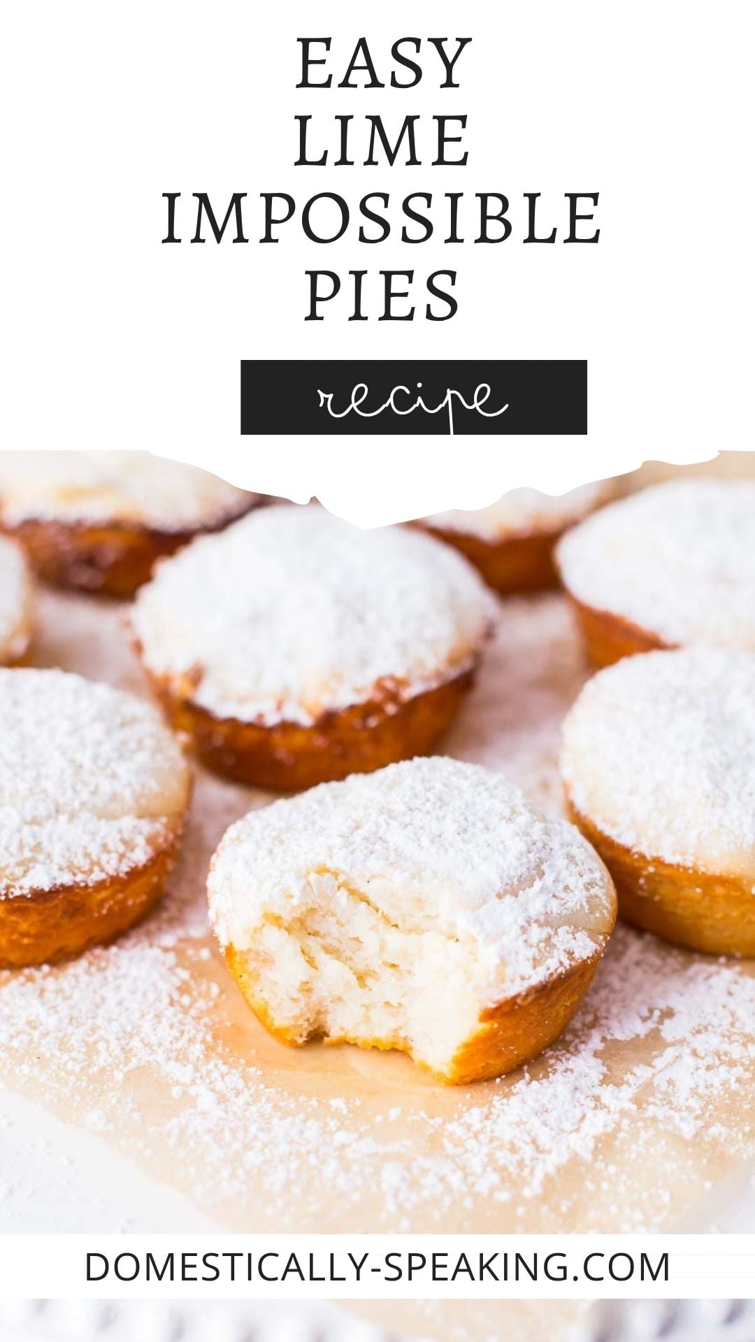 Lime Impossible Pie: A Zesty Twist on a Classic Dessert - Domestically ...